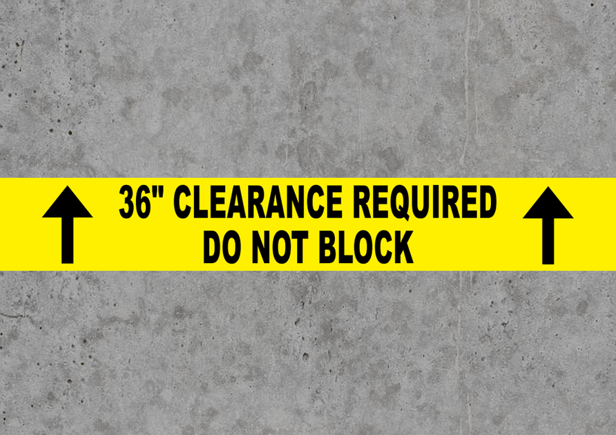 36" Clearance Required - Do Not Block Floor Tape – Pristine Products