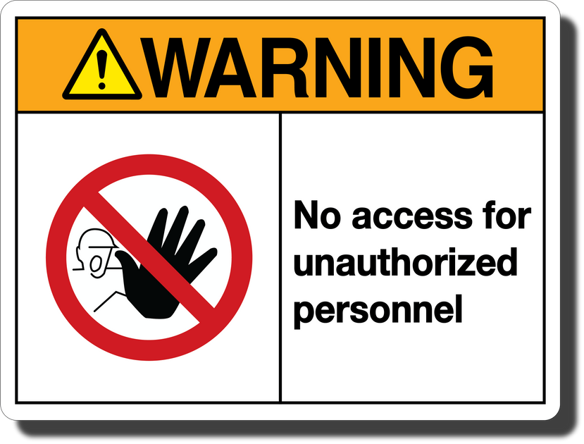 Warning No Access Aluminum Sign – Pristine Products