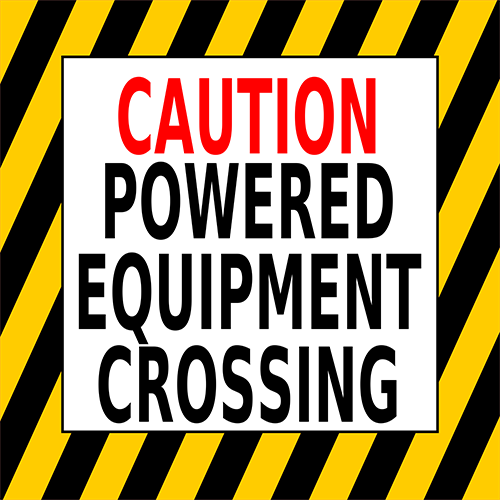 Caution Powered Equipment Crossing Floor Sign – Pristine Products