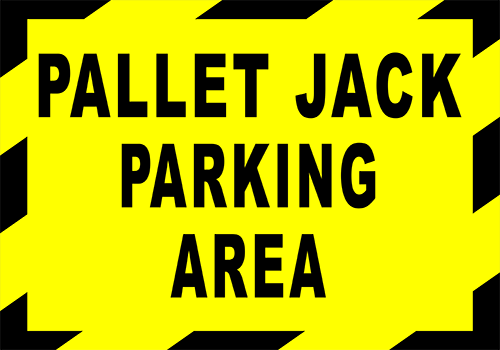 Pallet Jack Parking Area Floor Sign – Pristine Products