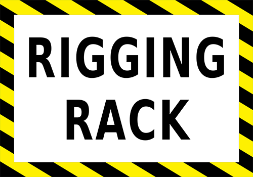 Rigging Rack Floor Sign – Pristine Products